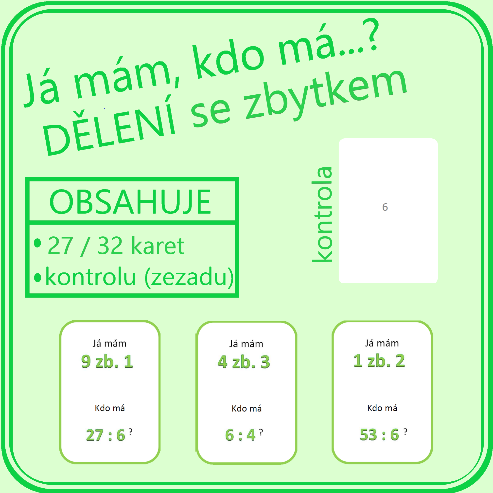 Já mám, kdo má…? Dělení se zbytkem - Matematika | UčiteléUčitelům.cz